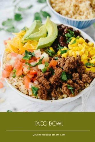 Easy Taco Bowl Recipe Everyone Will Love | Your Homebased Mom
