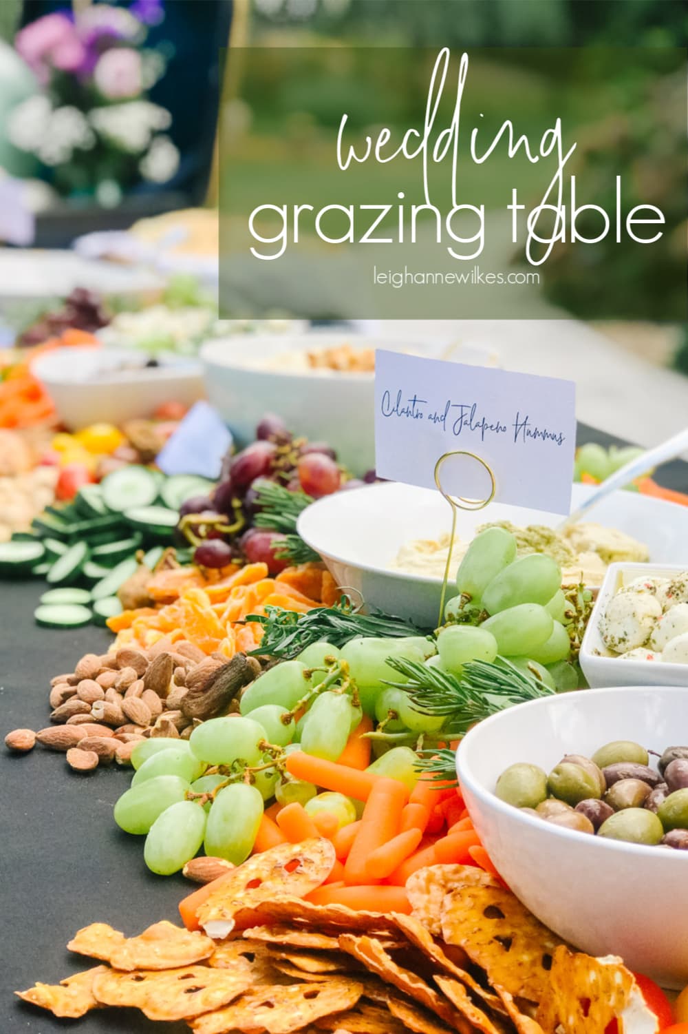 How to Make a Wedding Grazing Table | Leigh Anne Wilkes
