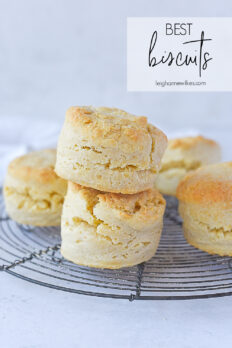 The Best Biscuits | Leigh Anne Wilkes | Best Biscuit Recipe