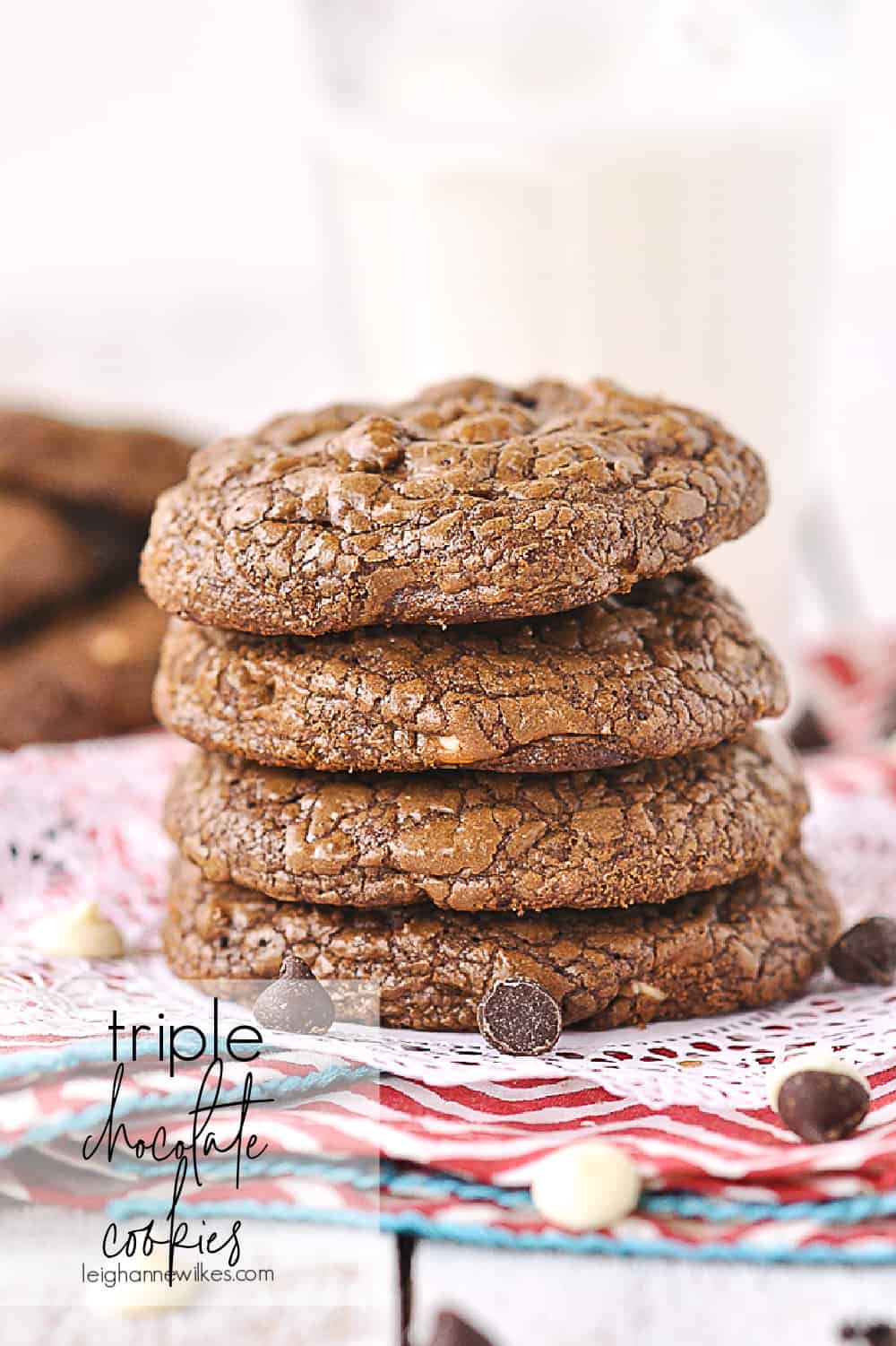 Triple Chocolate Cookies Recipe | by Leigh Anne Wilkes