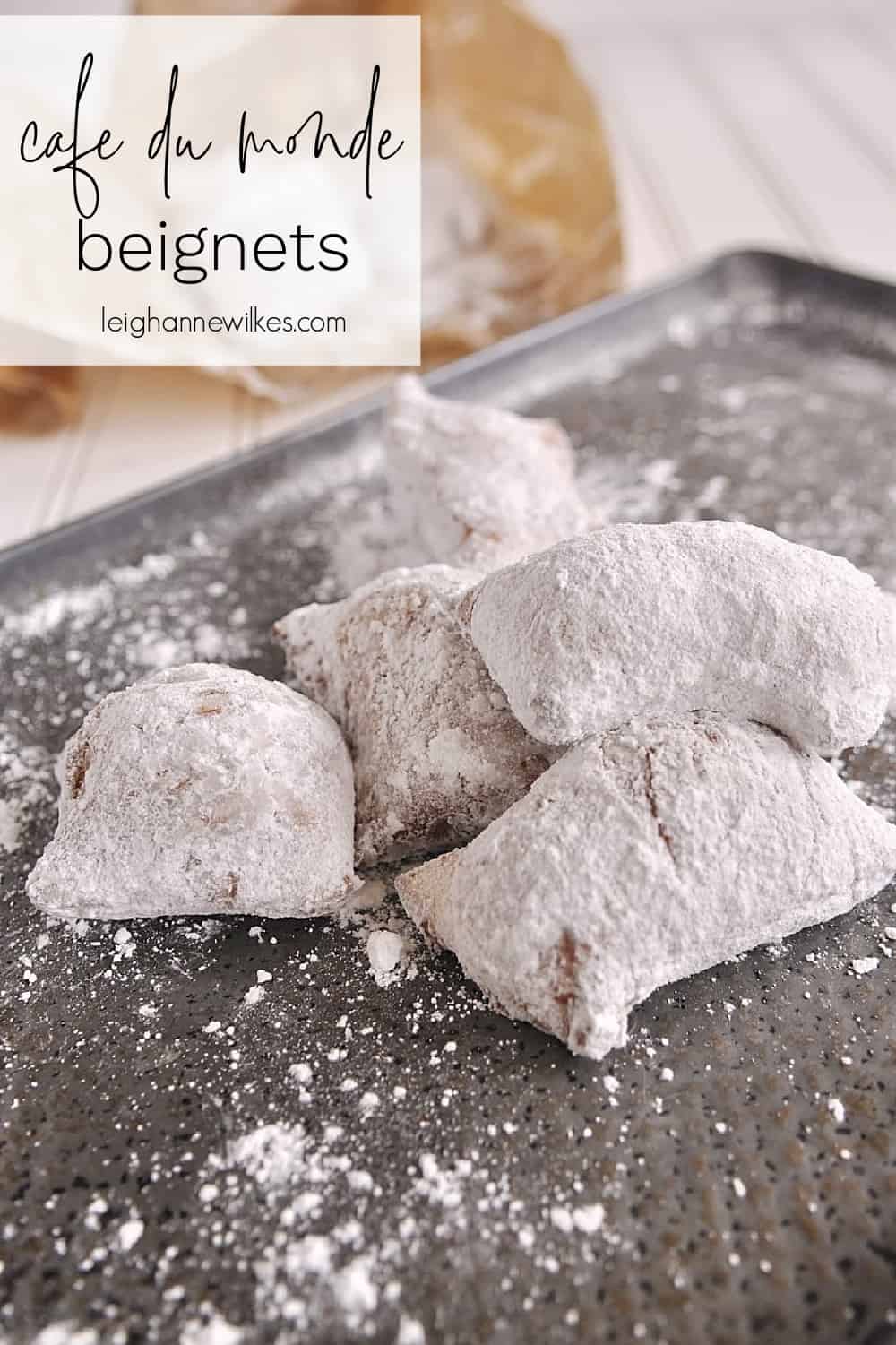 Cafe Du Monde Beignets Recipe | by Leigh Anne Wilkes